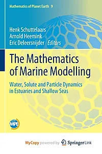 The Mathematics of Marine Modelling - Water, Solute and Particle Dynam