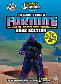 Fortnite Ultimate Guide by GamesWarrior 2023 Edition | Little Brother
