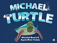 Michael the Turtle | Christel Ruers & Aycin Oren Yates | Ark.no
